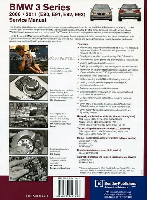 BMW 3 Series (E90) Repair Manual: 2006-2011, 325, 328, 330, 335 Cars